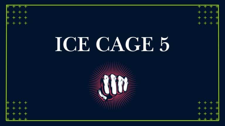 Ice Cage 5 -tapahtuma tarjoaa mielettömän kattauksen – tässä ...